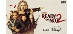„Ready or Not 2“: Ab 2. Juli auf Disney+ – audiovision